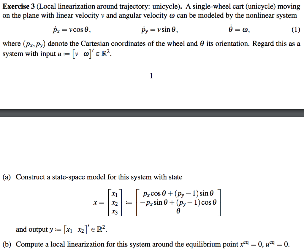 Solved Exercise 3 (Local linearization around trajectory: | Chegg.com