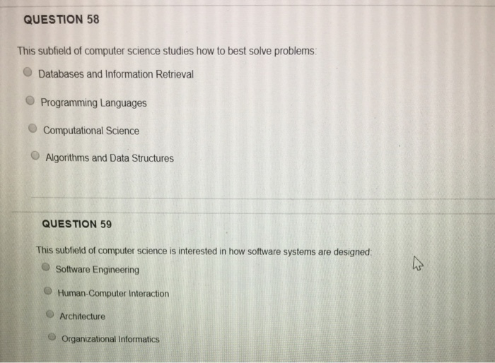 Solved QUESTION 58 This subfield of computer science studies | Chegg.com
