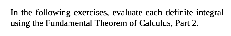 Solved In the following exercises, evaluate each definite | Chegg.com