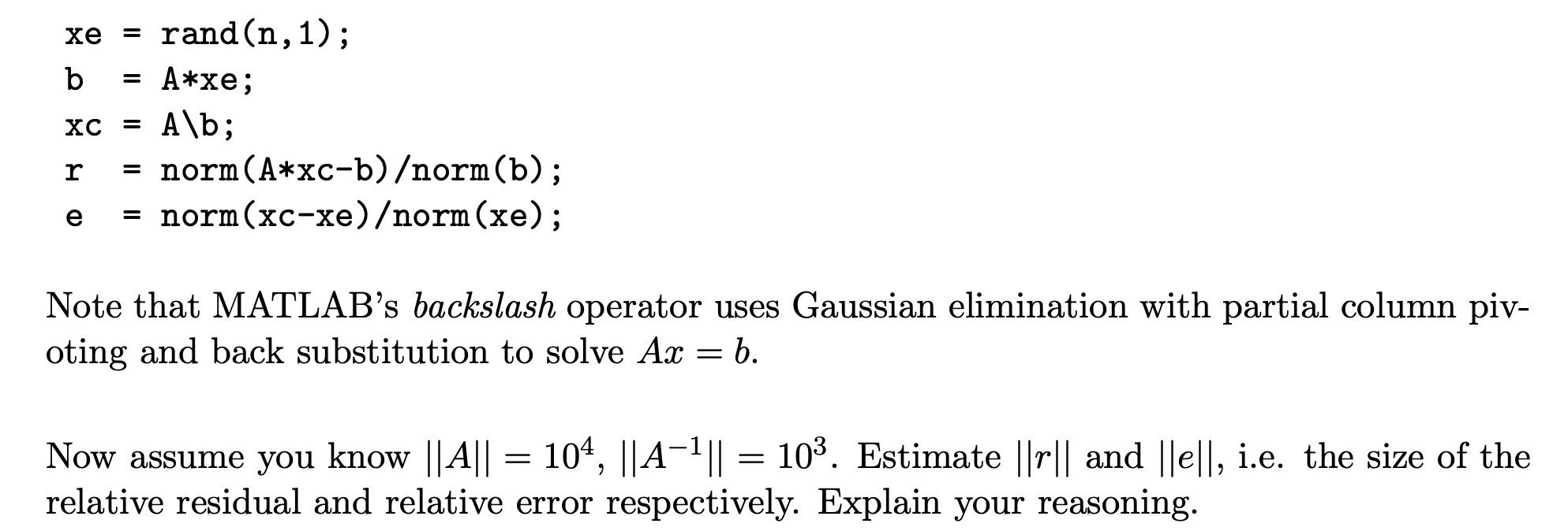 Suppose an n × n nonsingular matrix A is entered into | Chegg.com