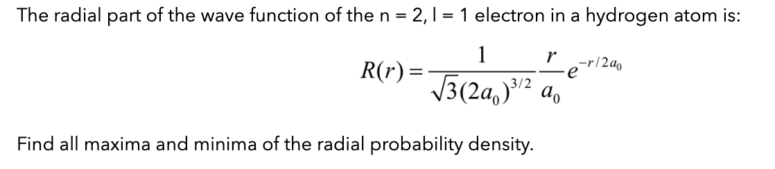Solved The radial part of the wave function of the n = 2,1 = | Chegg.com
