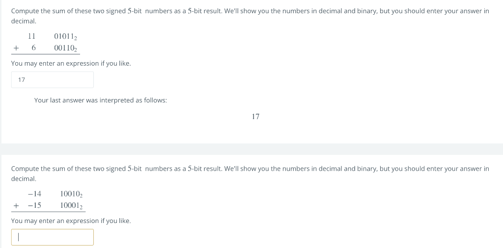 Solved Compute the sum of these two signed 5-bit numbers as | Chegg.com