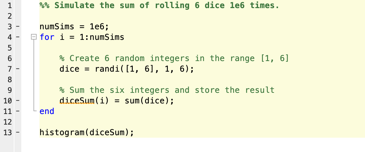 Solved MATLAB : The provided script (diceSimulation.m) runs | Chegg.com