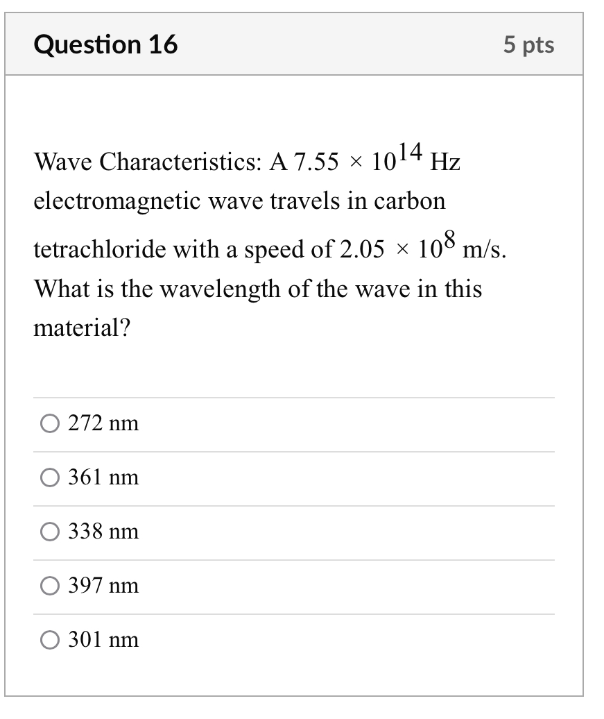 Solved Wave Characteristics: A 7.55×1014 Hz electromagnetic | Chegg.com