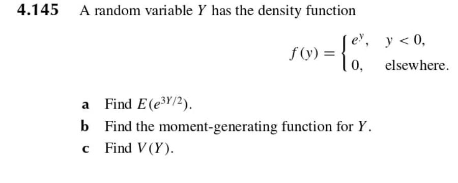 Solved 4145 A Random Variable Y Has The Density Function 9892