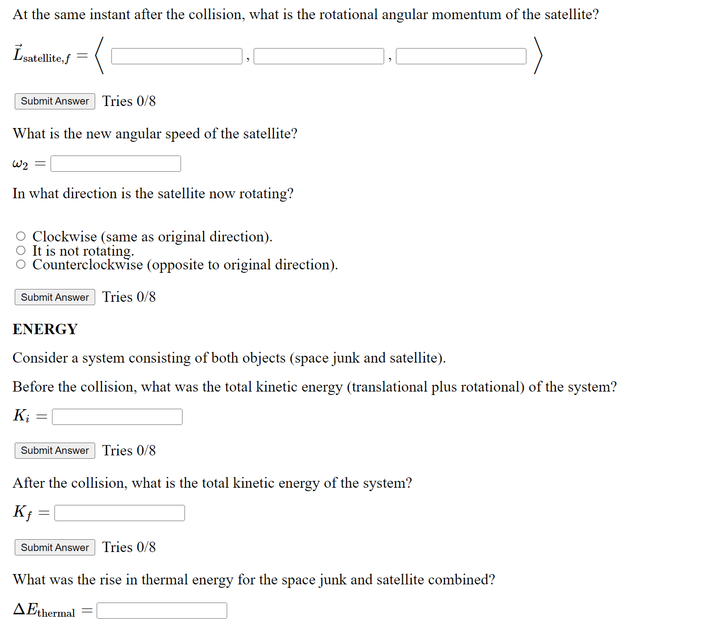 A spherical satellite of radius 5.1 m and mass M=210 | Chegg.com