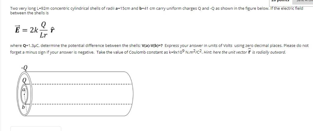 Solved Two very long L=92m concentric cylindrical shells of | Chegg.com