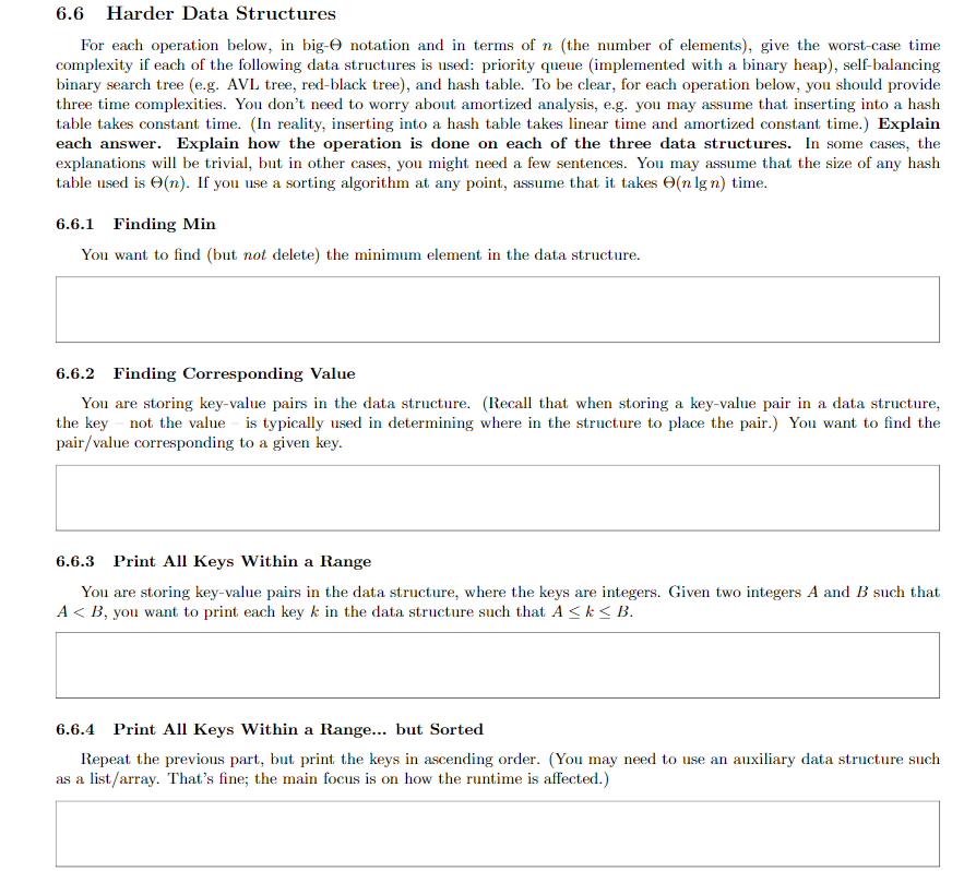 Solved 6.6 Harder Data Structures For each operation below, | Chegg.com