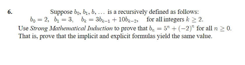 Solved Suppose b0,b1,b,… is a recursively defined as | Chegg.com