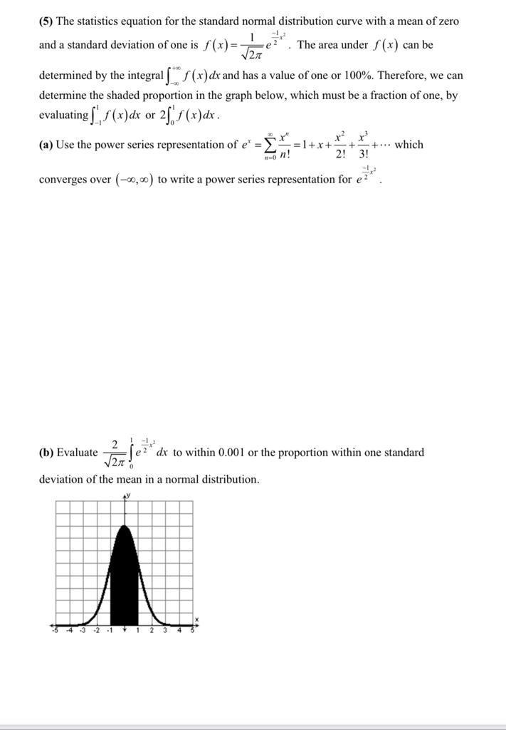 Solved (5) The statistics equation for the standard normal | Chegg.com