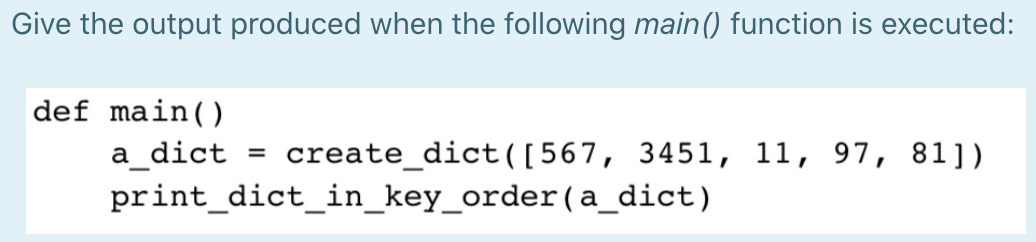 Solved def create_dict(a_list): a_dict = {} for num in | Chegg.com
