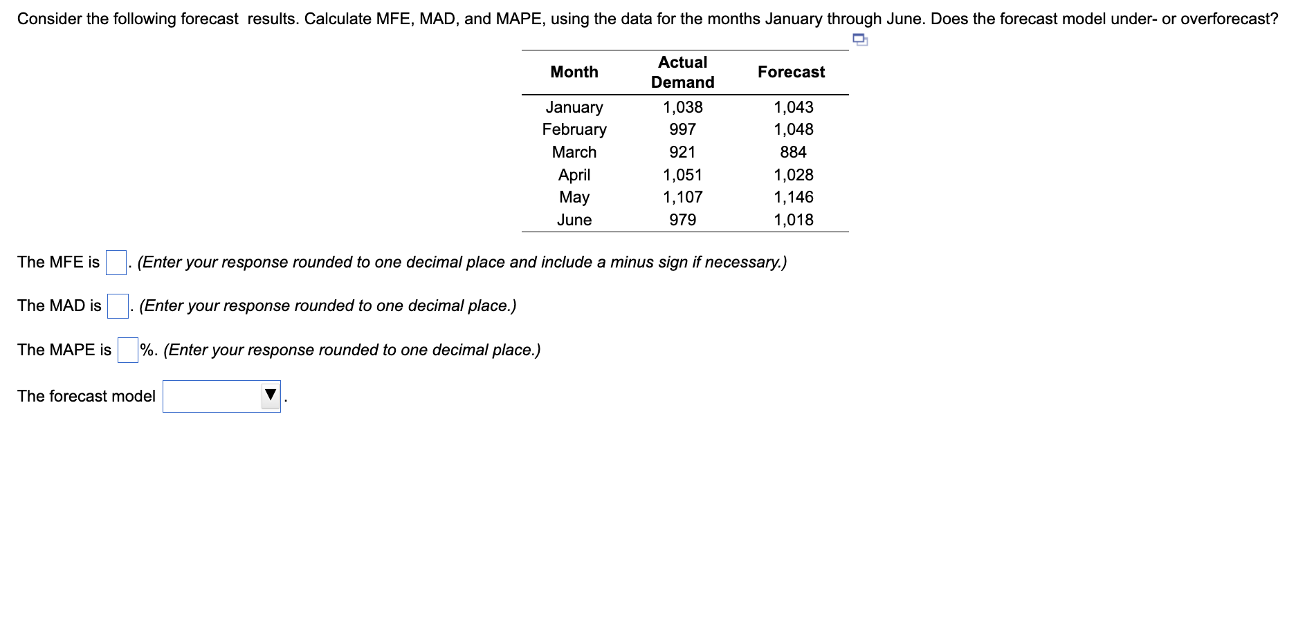 Solved Consider the following forecast results. Calculate | Chegg.com