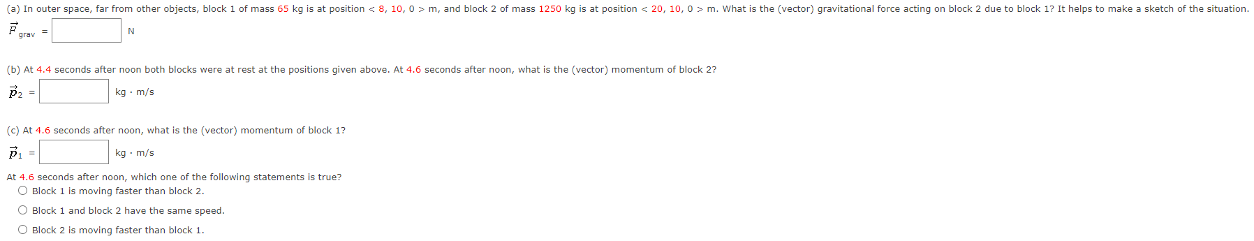 Solved (a) In outer space, far from other objects, block 1 | Chegg.com