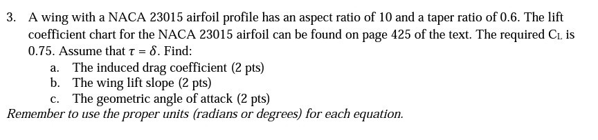 3. A wing with a NACA 23015 airfoil profile has an | Chegg.com