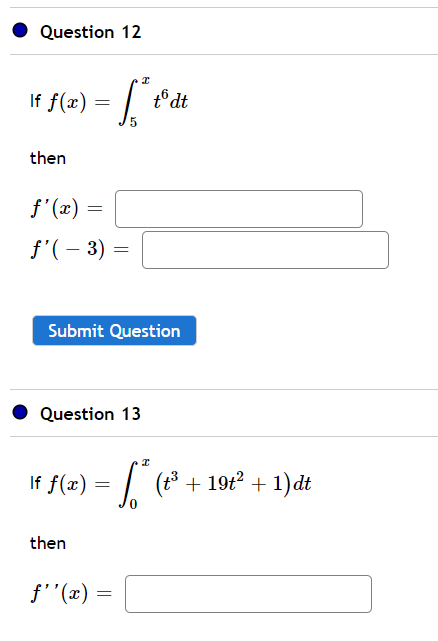 Solved Question 12 if f(x) = f*t'd = tødt then f'(x) = | Chegg.com