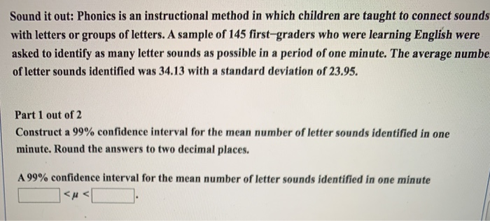 Solved Sound it out: Phonics is an instructional method in | Chegg.com