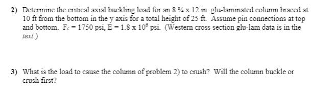 Solved 2) Determine the critical axial buckling load for an | Chegg.com