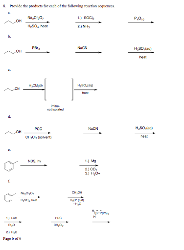 Solved 8. Provide the prodacts for each of the following | Chegg.com