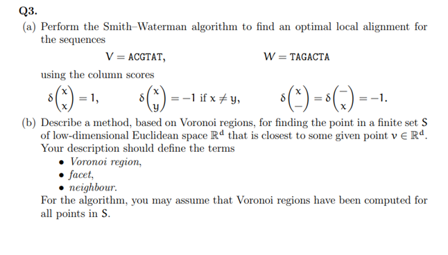 (a) Perform the Smith-Waterman algorithm to find an | Chegg.com