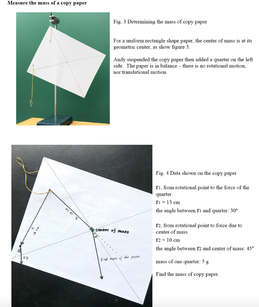 Solved Fig. 3 Determining the mass of copy paper. For a | Chegg.com
