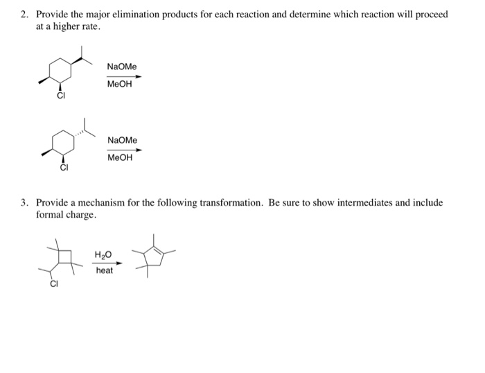 Solved 2. Provide the major elimination products for each | Chegg.com
