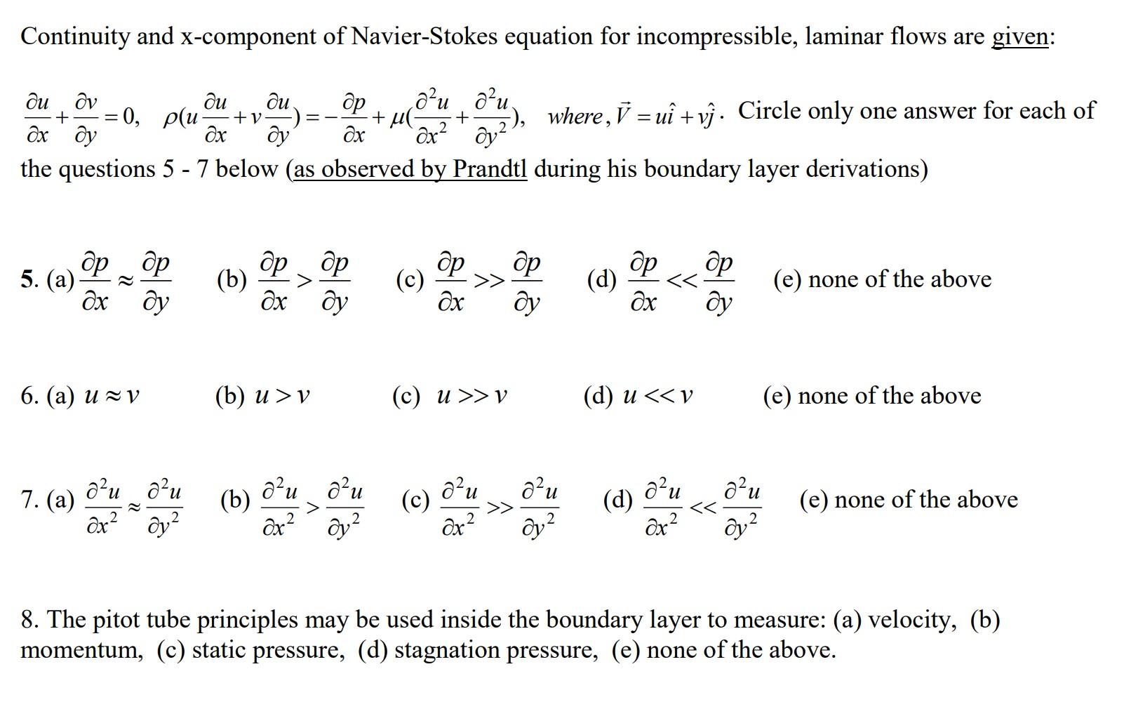 Solved Continuity and x-component of Navier-Stokes equation | Chegg.com