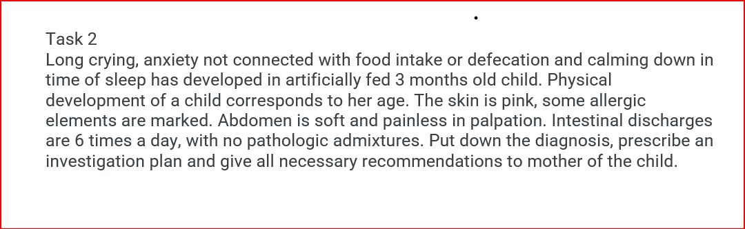 Solved Task 2Long crying, anxiety not connected with food | Chegg.com