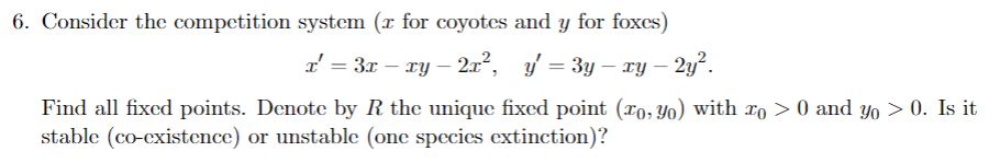Solved 6. Consider the competition system ( x for coyotes | Chegg.com