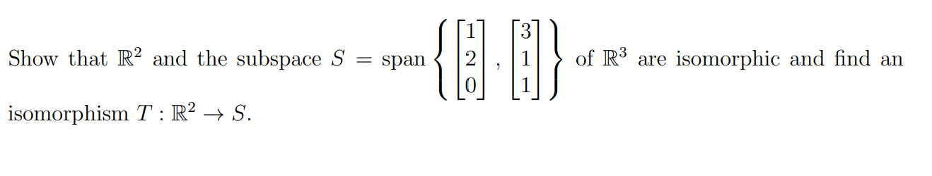 Solved Show that R2 and the subspace | Chegg.com