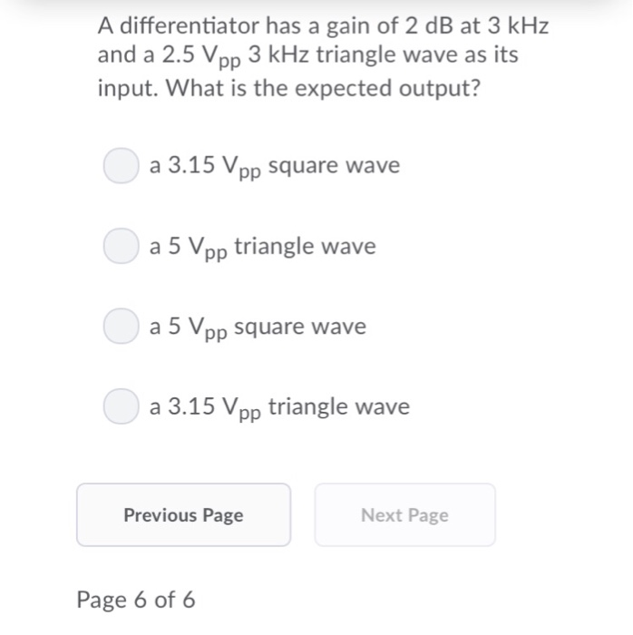 Solved A differentiator has a gain of 2 dB at 3 kHz and a | Chegg.com