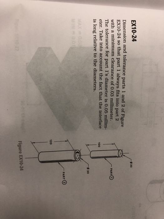 Solved EX10-24 Dimension and tolerance parts 1 and 2 of | Chegg.com