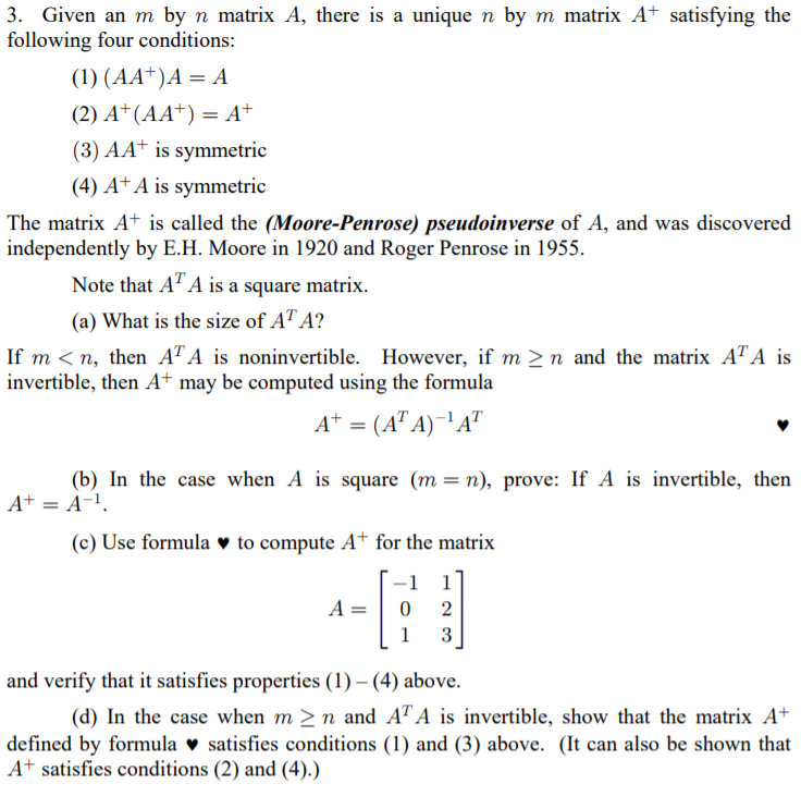 Solved 3. Given an m by n matrix A, there is a unique n by m | Chegg.com