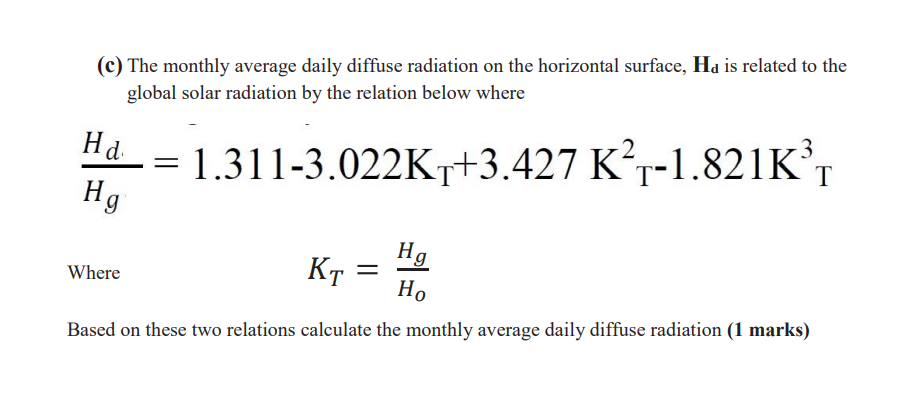 Solved (c) The monthly average daily diffuse radiation on | Chegg.com