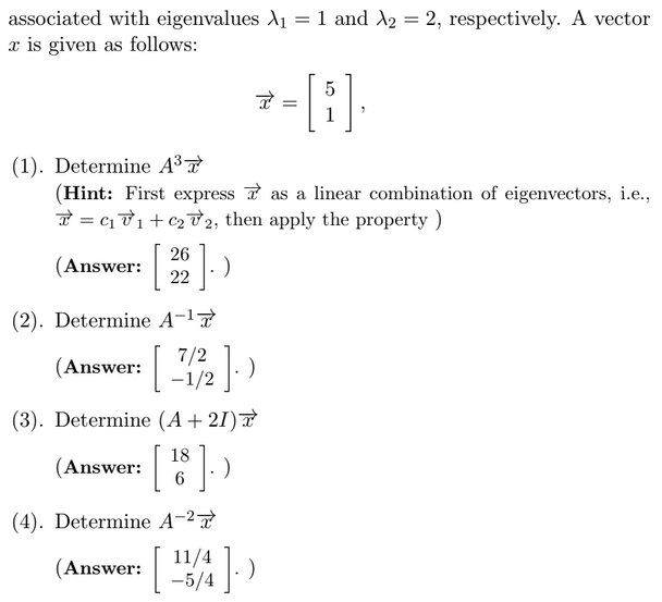 Solved 2. There are the following properties for eigenvalue | Chegg.com