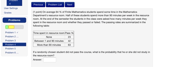 Solved Previous Problem ListNext User Settings (1 point) On | Chegg.com