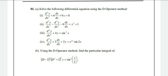 Solved 01. (a).Solve the following differential equation | Chegg.com
