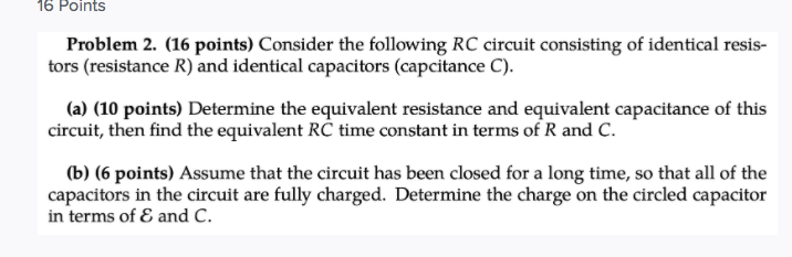 Solved 16 Points Problem 2. (16 points) Consider the | Chegg.com
