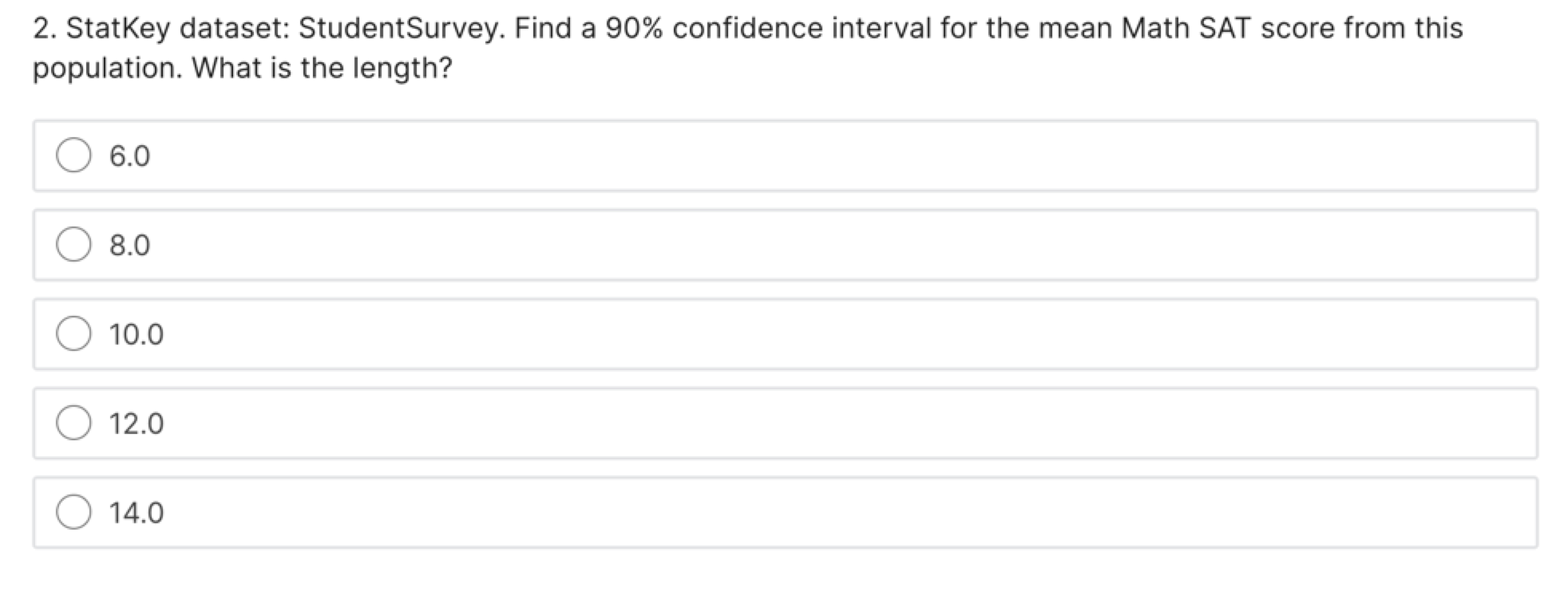 2. StatKey dataset: StudentSurvey. Find a 90% | Chegg.com