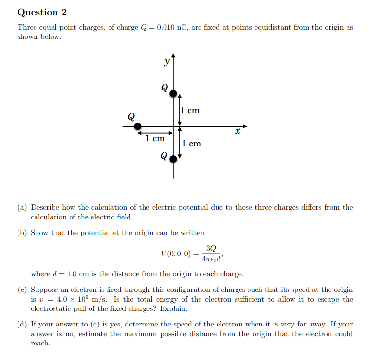 Solved Three equal point charges, of charge Q=0.010nC, are | Chegg.com