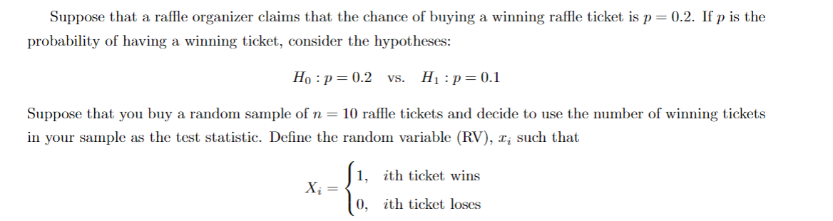 Solved Suppose that a raffle organizer claims that the | Chegg.com