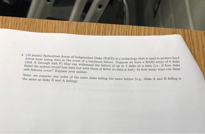 Solved Redundant Array of Independent Disks (RAID) is a | Chegg.com
