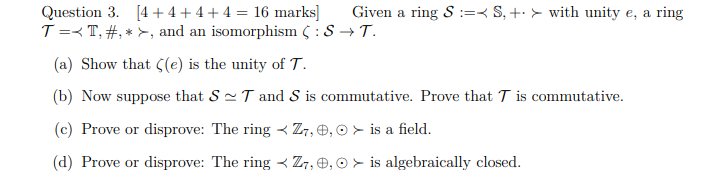 Solved Question 3. [4+4+4+4=16 marks ] Given a ring | Chegg.com