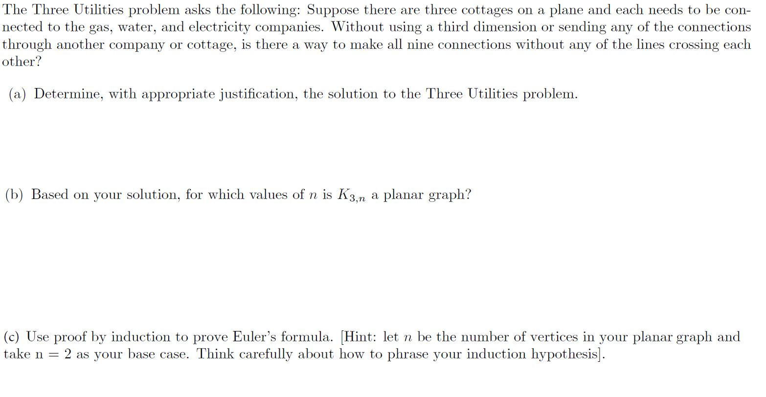 The Three Utilities problem asks the following: | Chegg.com