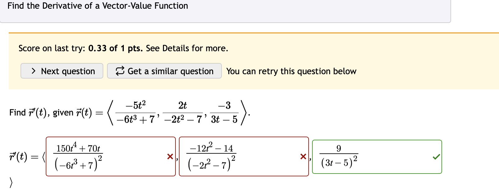 Solved Find The Derivative Of A Vector Value Function Score 7101