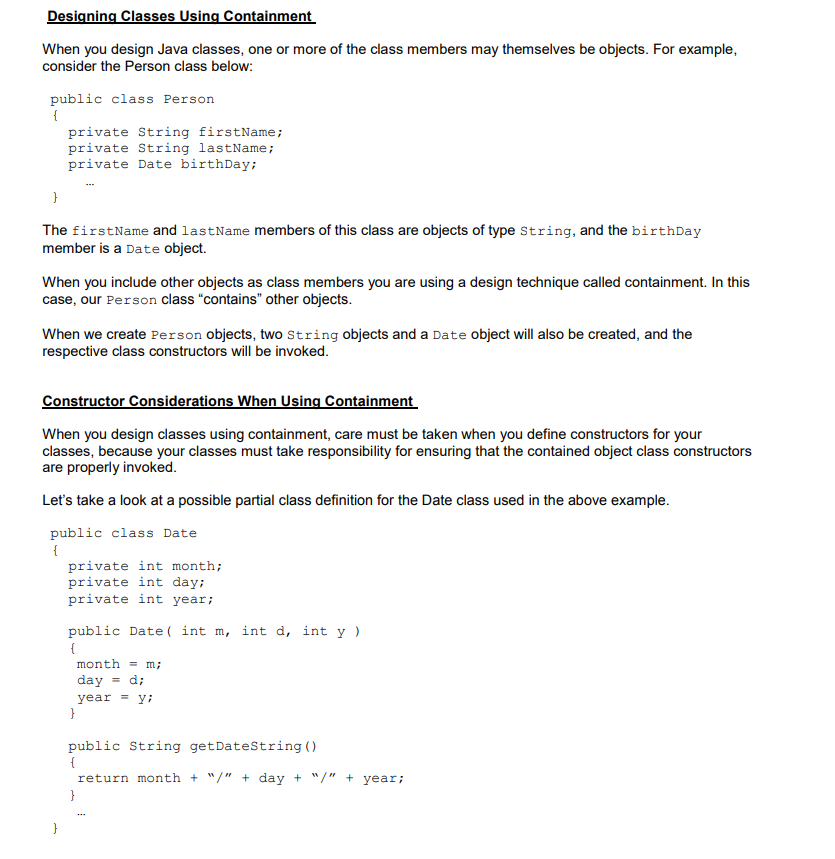 Solved Java: Read the Design Using Containment tutorial | Chegg.com