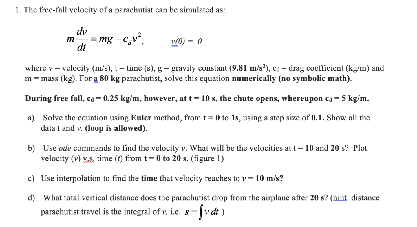 Solved 1. The free-fall velocity of a parachutist can be | Chegg.com