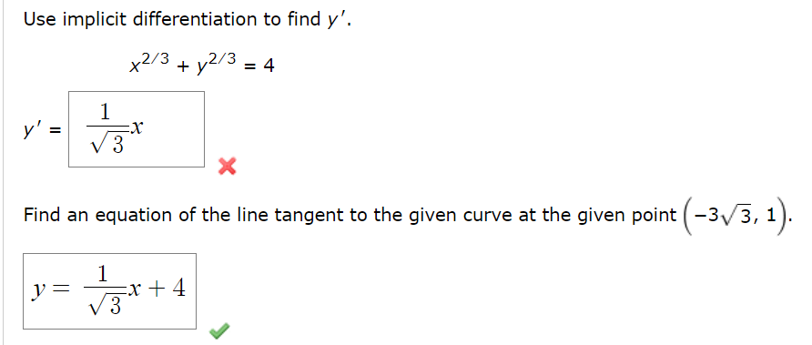 Solved Use implicit differentiation to find | Chegg.com