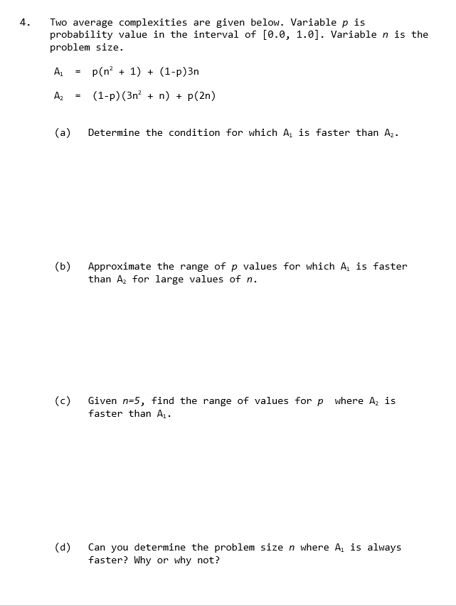 Solved Two average complexities are given below. Variable p | Chegg.com