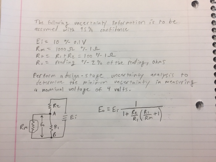 Solved The following uncertainty information is to be | Chegg.com