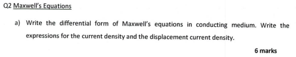 Solved Maxwell's Equations a) Write the differential form of | Chegg.com